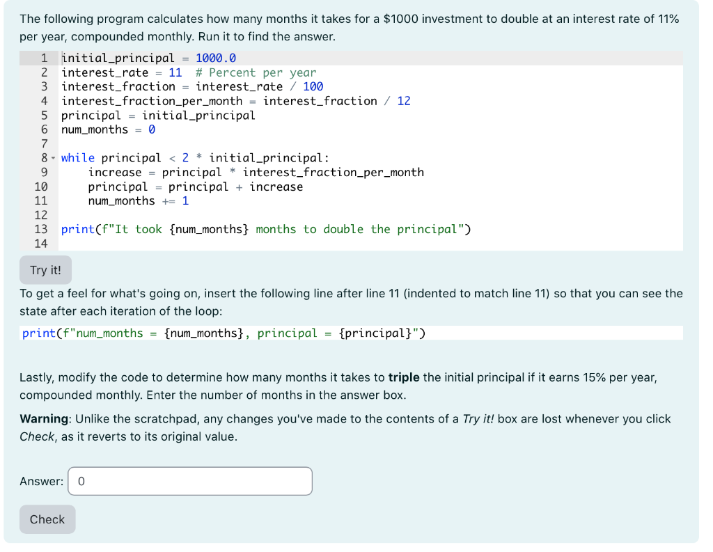 Solved The following program calculates how many months it | Chegg.com