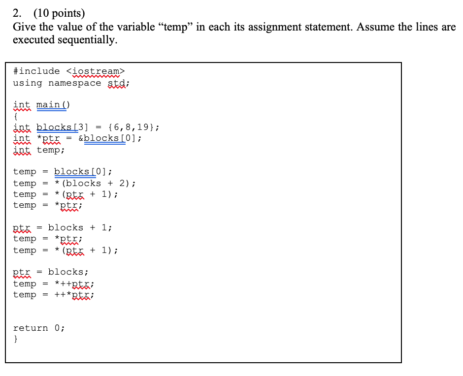 Solved 2. (10 points) Give the value of the variable "temp" | Chegg.com