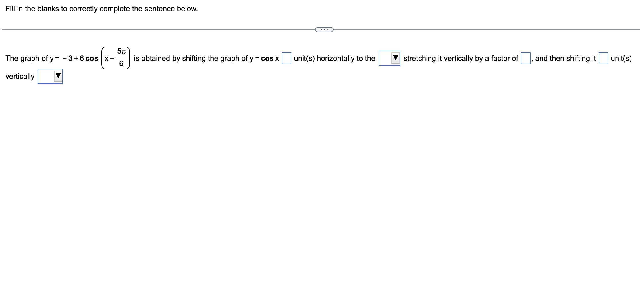 Solved Fill in the blanks to correctly complete the sentence | Chegg.com