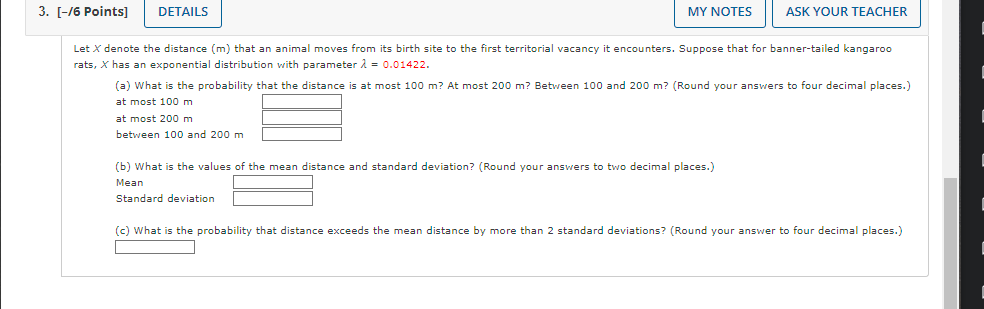 Solved Let X denote the distance (m) that an animal moves | Chegg.com