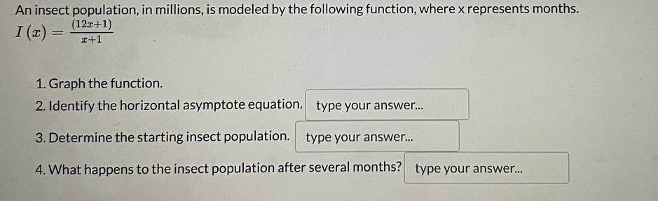 Solved An insect population, in millions, is modeled by the | Chegg.com