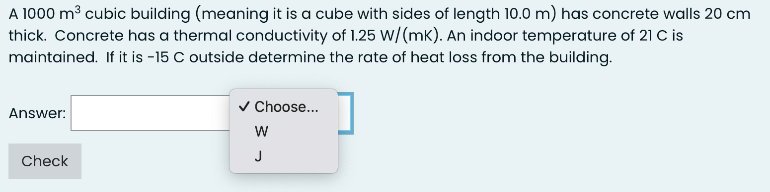 Solved A 1000 m3 cubic building (meaning it is a cube with | Chegg.com