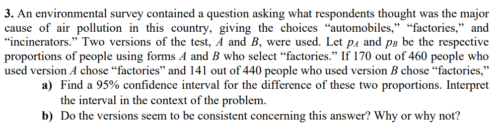 Solved 3. An environmental survey contained a question | Chegg.com
