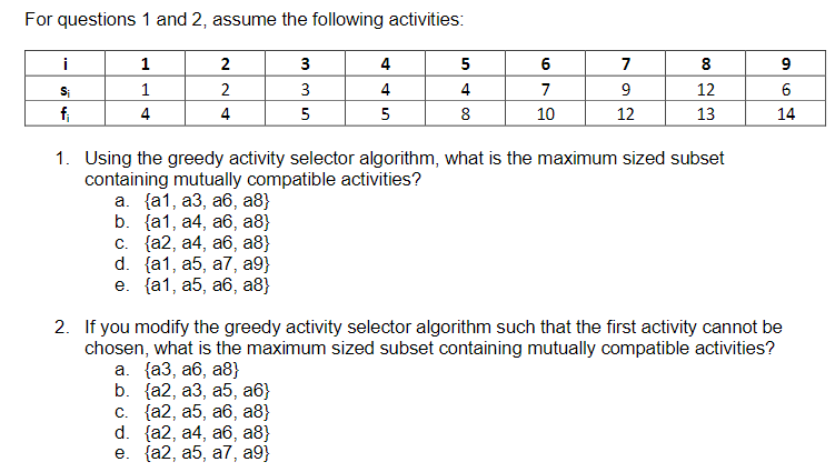 Solved For questions 1 and 2, assume the following | Chegg.com