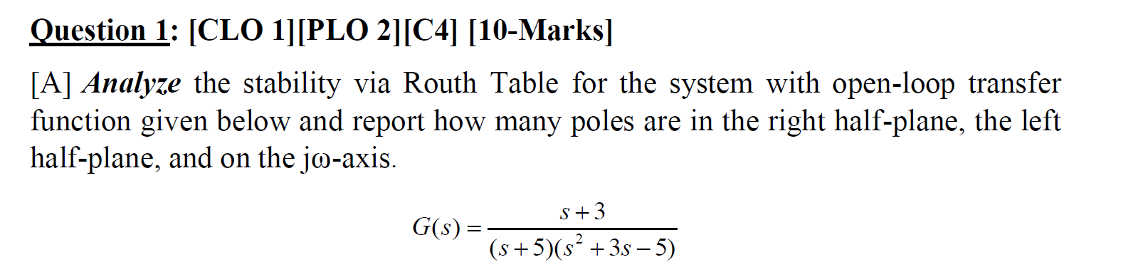 Solved Question 1: [CLO 1][PLO 2][C4] [10-Marks] [A] Analyze | Chegg.com