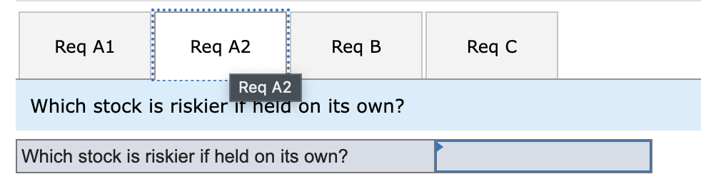 Solved Here are the returns on two stocks. Required: a-1. | Chegg.com
