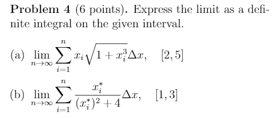 Solved Problem 4 (6 points). Express the limit as a definite | Chegg.com