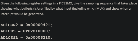Solved Given the following register settings in a PIC32MX, | Chegg.com