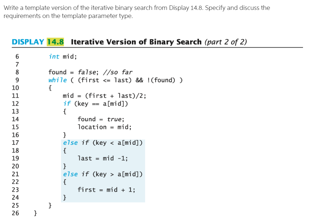 Solved Write a template version of the iterative binary | Chegg.com