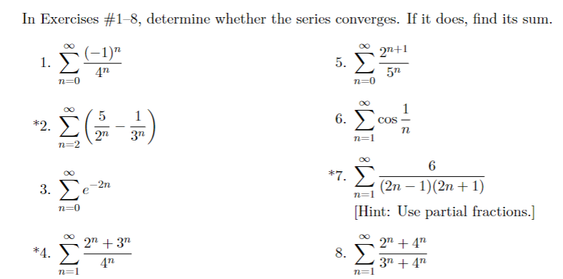 Solved In Exercises \#1-8, determine whether the series | Chegg.com