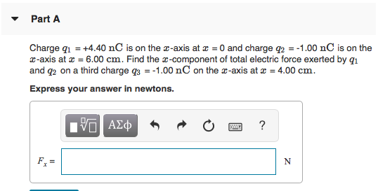 Solved Part A Charge q1 = +4.40 nC is on the 2-axis at x = 0 | Chegg.com