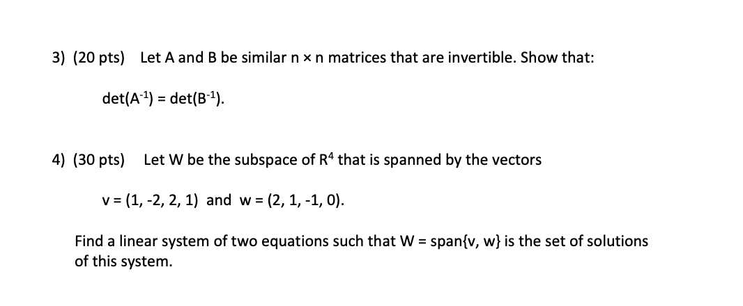 Solved 3) (20 pts) Let A and B be similar nxn matrices that | Chegg.com
