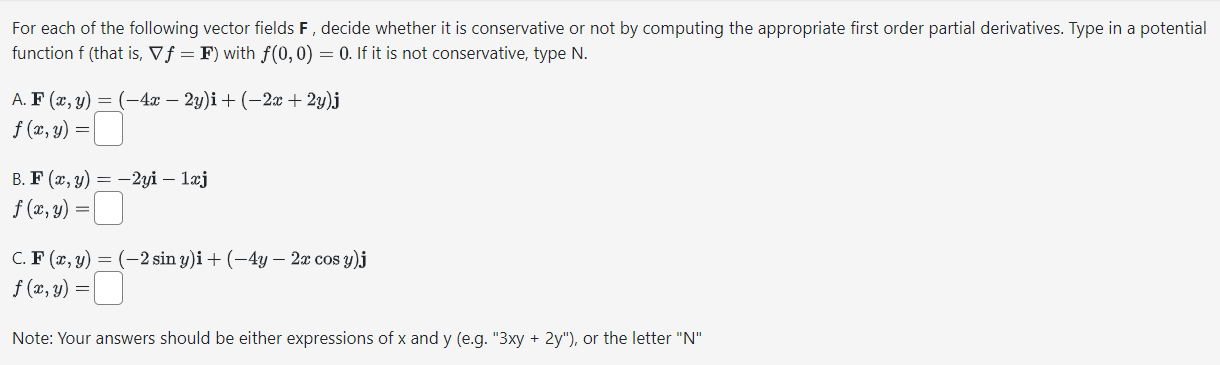 Solved For each of the following vector fields F, decide | Chegg.com