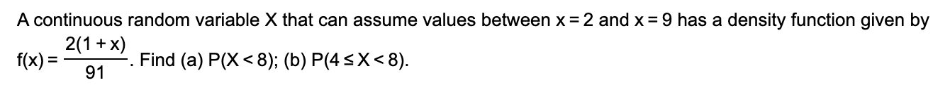 Solved A continuous random variable X that can assume values | Chegg.com