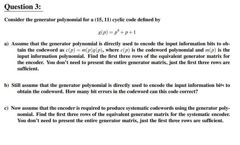 Solved Consider The Generator Polynomial For A 1511 