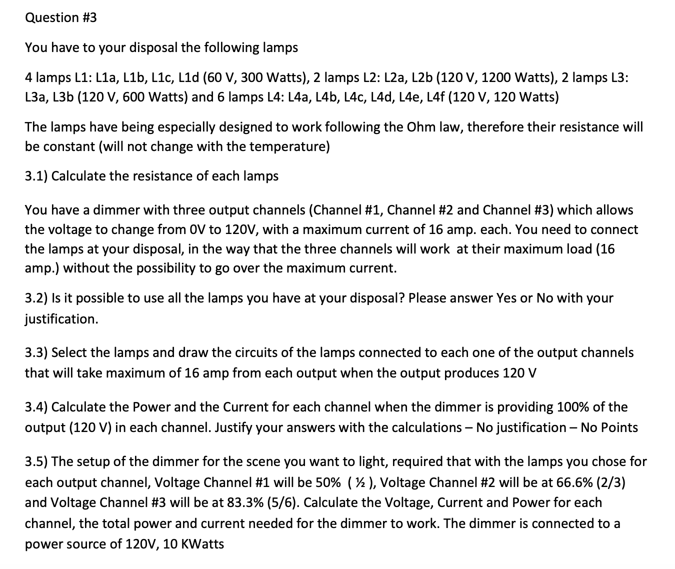 Solved You have to your disposal the following lamps 4 lamps | Chegg.com