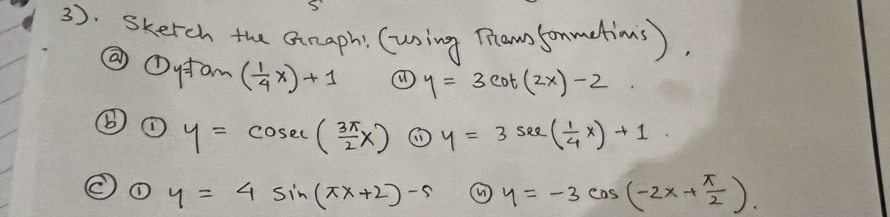 Solved 3). Sketch the Graph: (using Ransfonmetionis). (a) | Chegg.com
