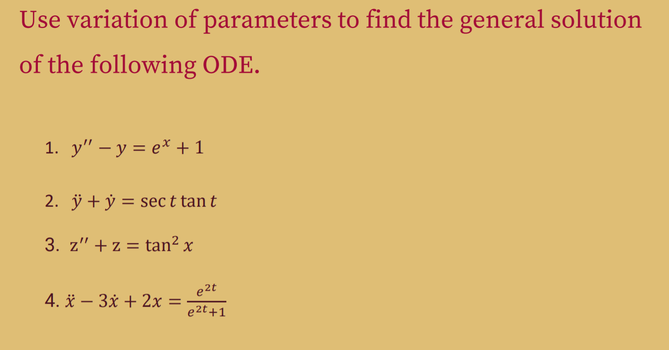 Solved Use variation of parameters to find the general | Chegg.com
