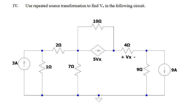 Solved IV. Use repeated source transformation to find Vs in | Chegg.com