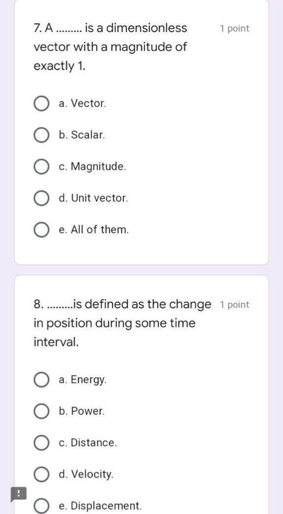 Solved 7. A ......... 1 point is a dimensionless vector with | Chegg.com
