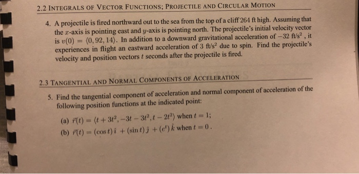Solved 2.2 INTEGRALS OF VECTOR FUNCTIONS: PROJECTILE AND | Chegg.com