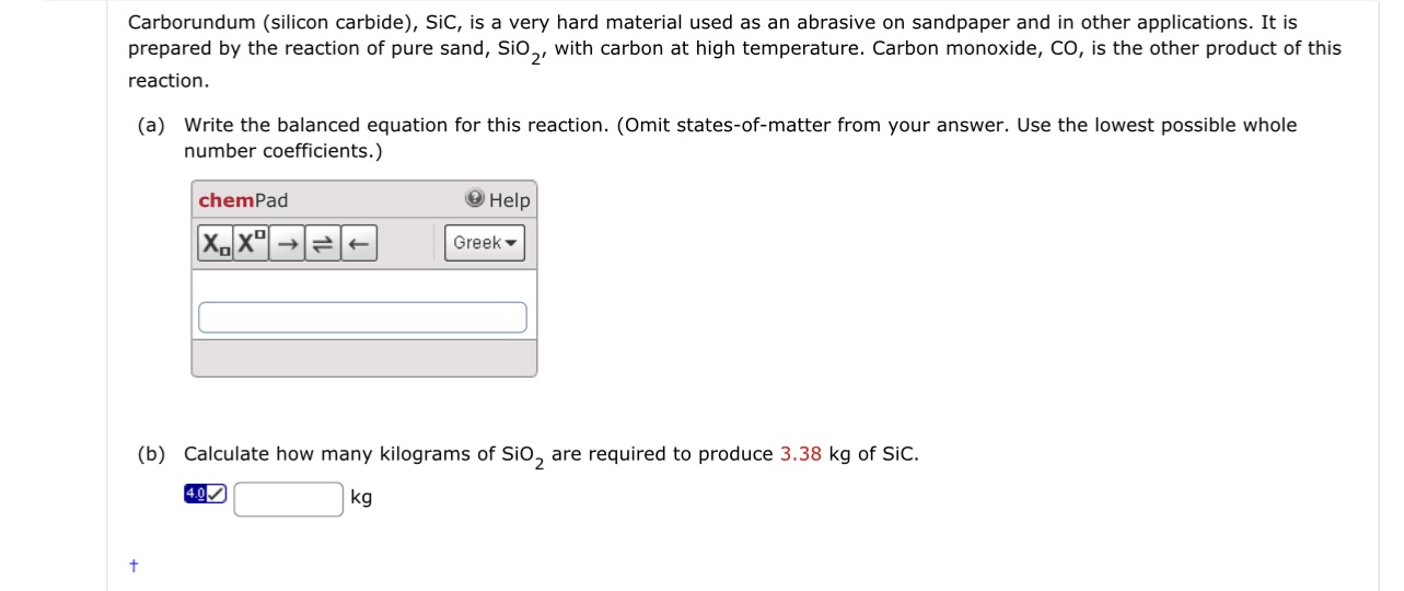 Solved Carborundum (silicon carbide), SiC, is a very hard | Chegg.com