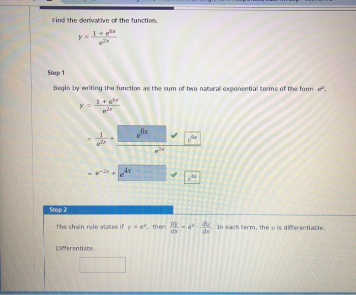 Solved Find The Derivative Of The Function E2x Step 1 Begin