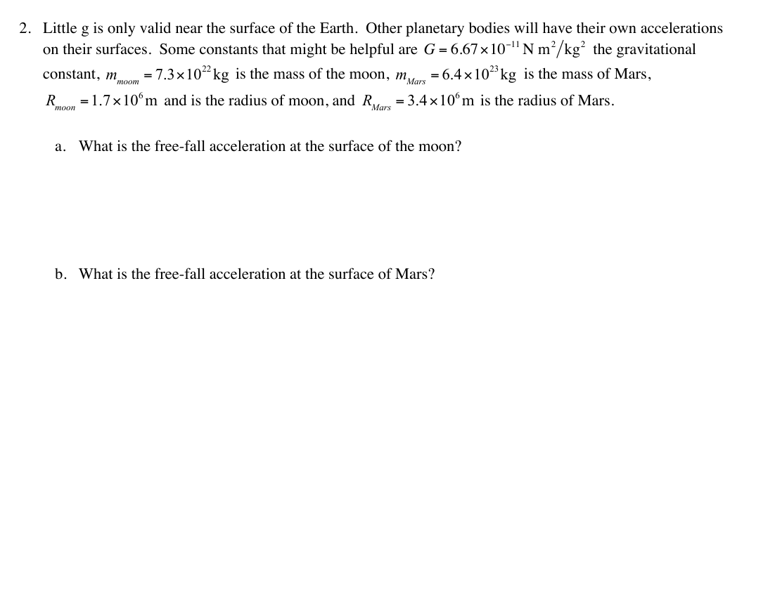Solved 2. Little g is only valid near the surface of the | Chegg.com