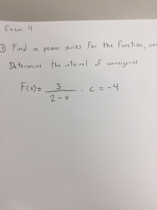 Solved Find a power series for the function, Determine the | Chegg.com