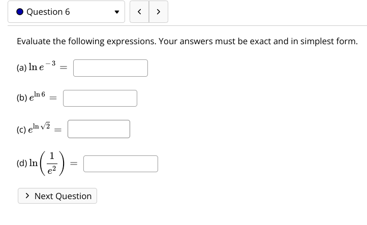 Solved Question 6 Evaluate the following expressions. | Chegg.com