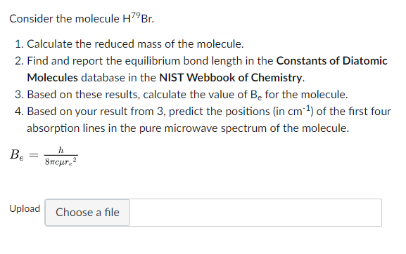 Solved Consider the molecule H79Br.Calculate the reduced | Chegg.com