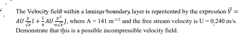 Solved = The Velocity field within a laminar-boundary layer | Chegg.com