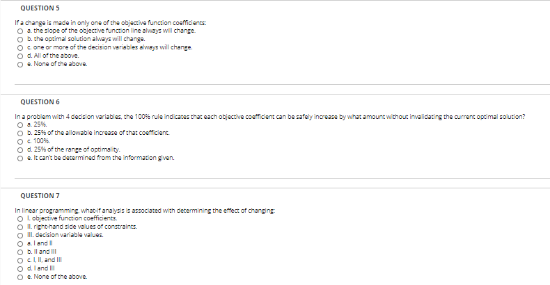 Solved QUESTION 5 If a change is made in only one of the | Chegg.com