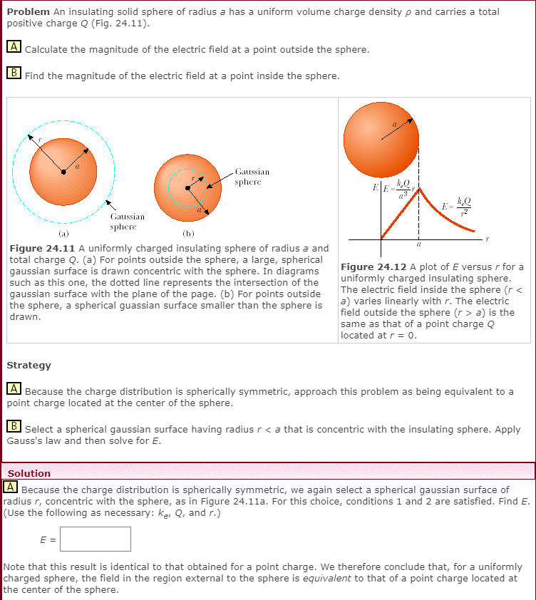 Solved Problem An insulating solid sphere of radius a has a | Chegg.com