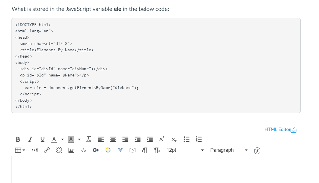 Solved What is stored in the JavaScript variable ele in the | Chegg.com