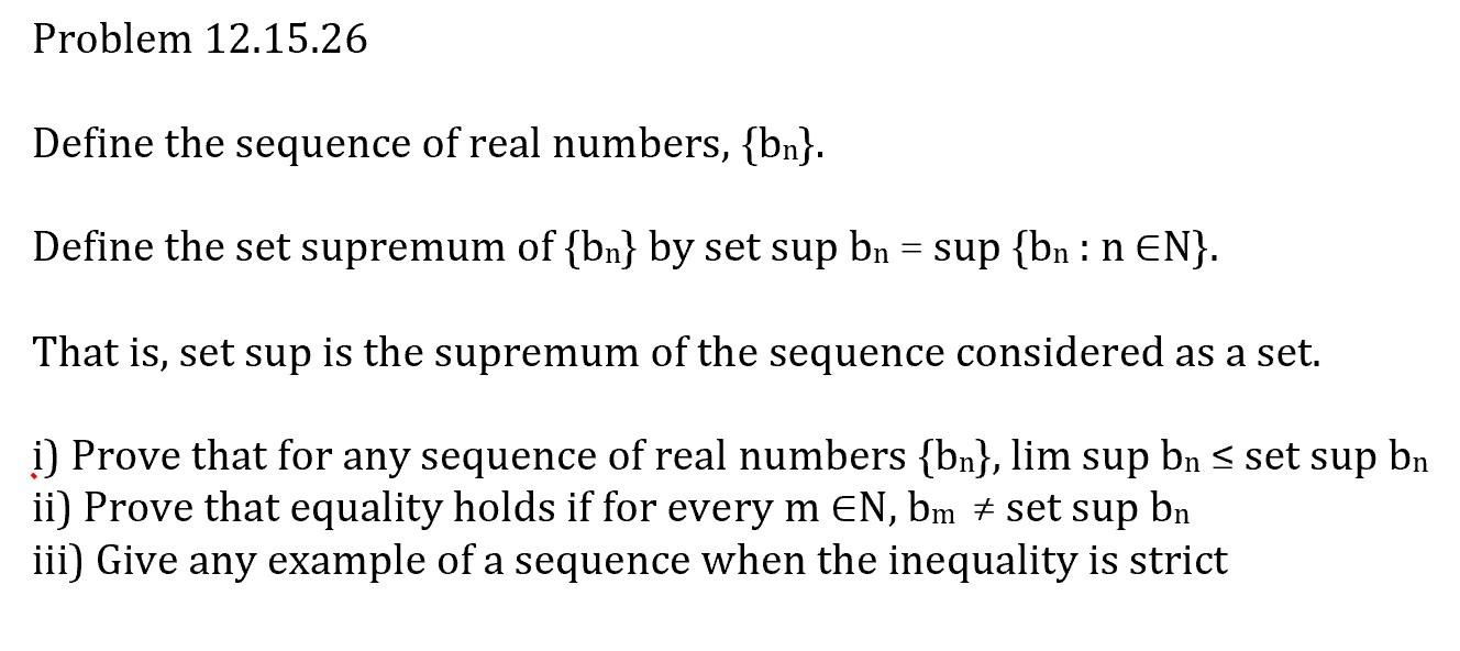 Solved Problem 12.15.26 Define the sequence of real numbers, | Chegg.com