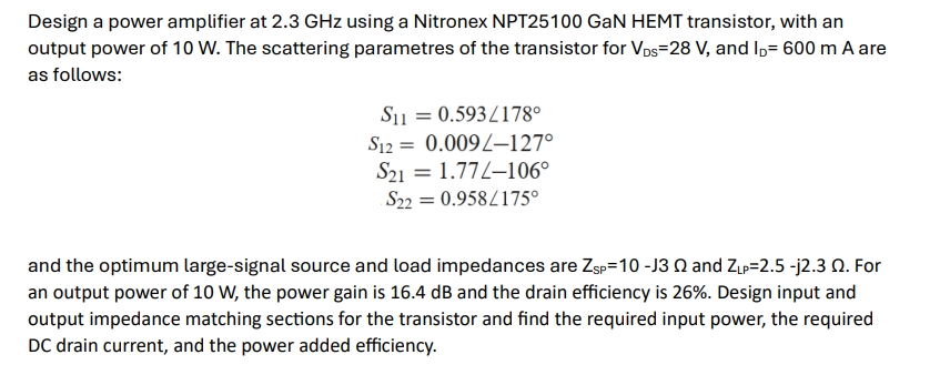 Solved Design a power amplifier at 2.3GHz using a Nitronex | Chegg.com Solved Design a power amplifier at 2.3GHz using a Nitronex | Chegg.com