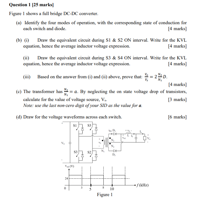 Figure 1 shows a full bridge DC-DC converter. (a) | Chegg.com