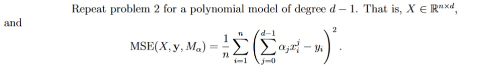 Solved Repeat problem 2 for a polynomial model of degree | Chegg.com