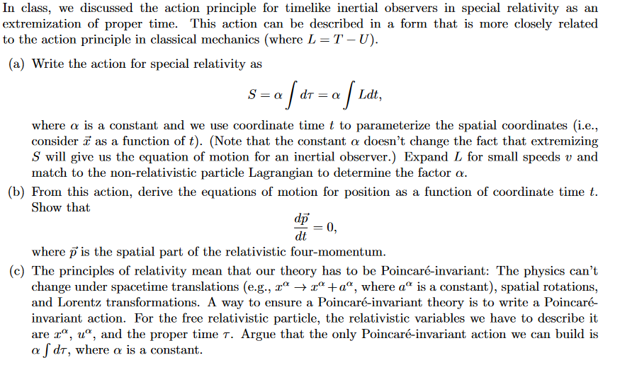 In class, we discussed the action principle for | Chegg.com