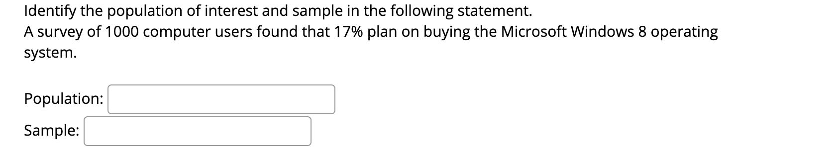 Solved Identify the population of interest and sample in the | Chegg.com