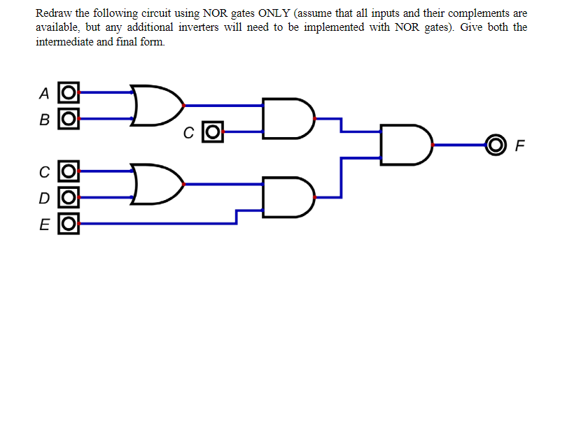 Solved Redraw the following circuit using NOR gates ONLY | Chegg.com