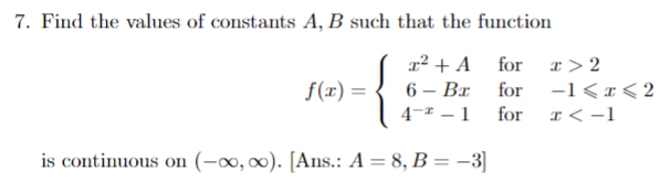 Solved 7. Find the values of constants A,B such that the | Chegg.com