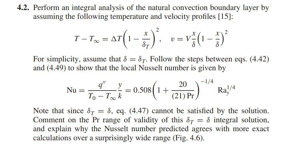 Solved 4.2. Perform an integral analysis of the natural | Chegg.com