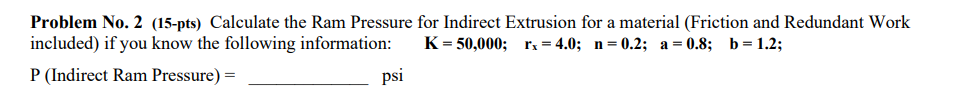 Solved Problem No. 2 (15-pts) Calculate the Ram Pressure for | Chegg.com