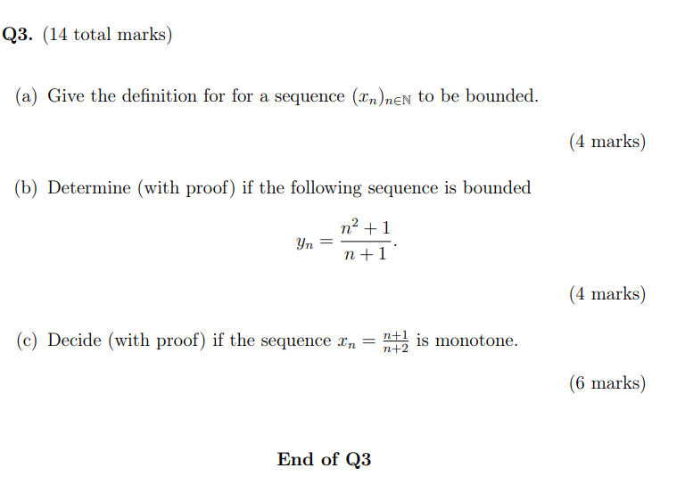 Solved Q3. (14 total marks) (a) Give the definition for for | Chegg.com
