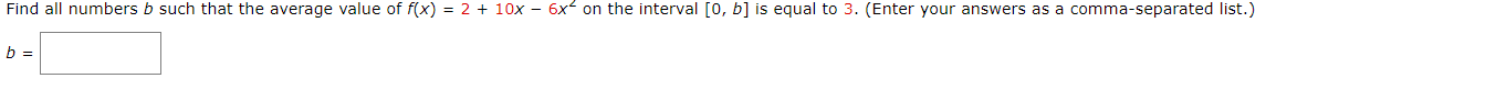Solved Find all numbers b such that the average value of | Chegg.com