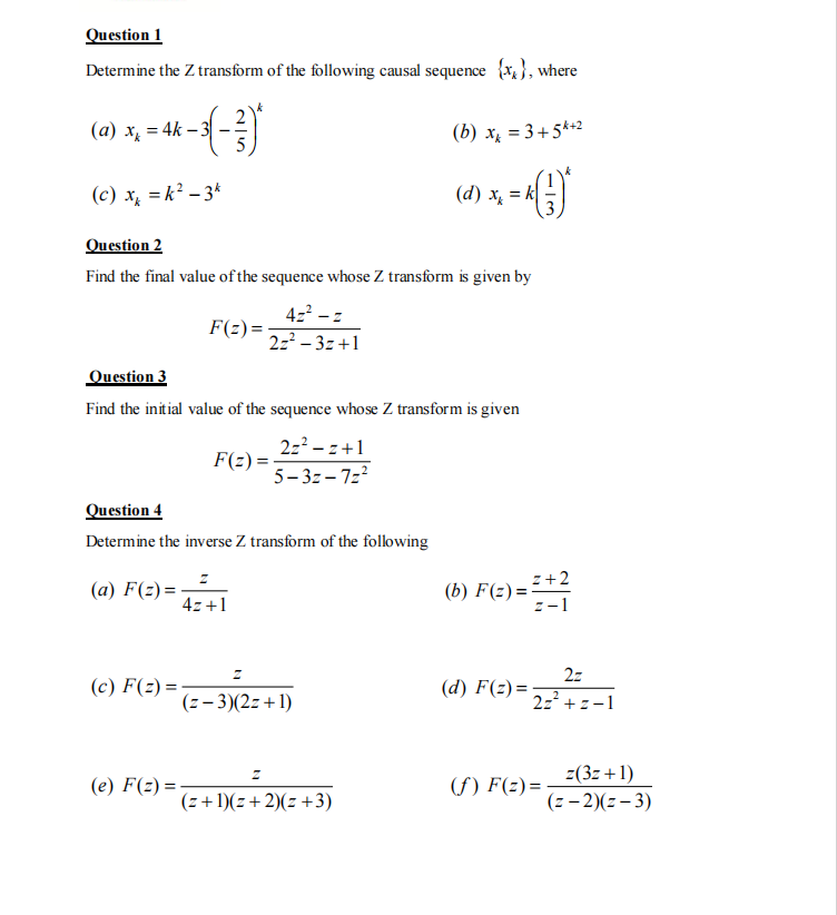 Solved Question 1Determine the Z ﻿transform of ﻿the | Chegg.com