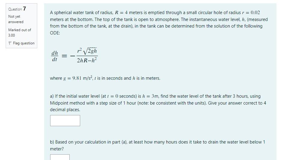 Solved A spherical water tank of radius, R=4 meters is | Chegg.com