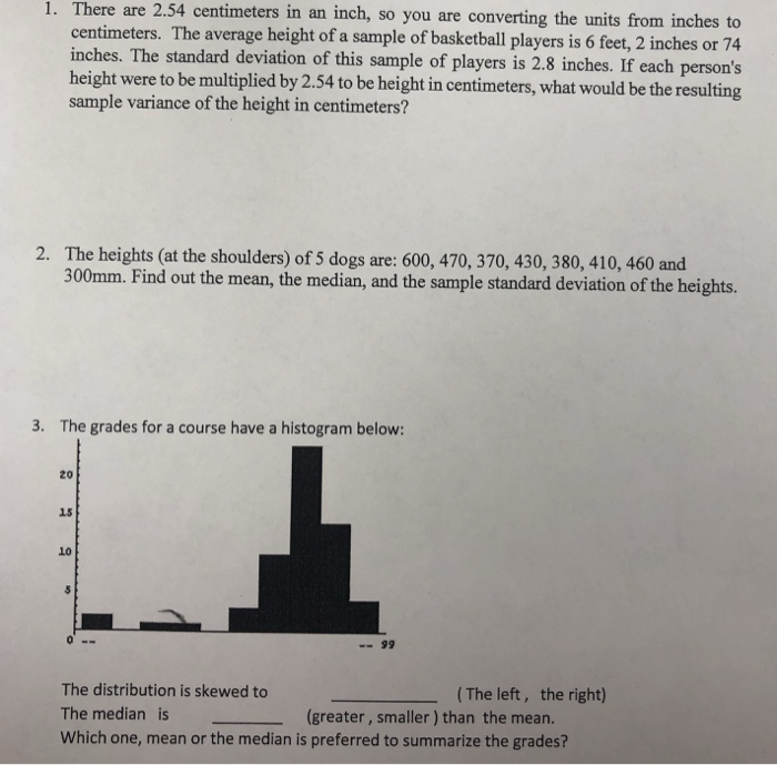 Solved 1. There are 2.54 centimeters in an inch, so you are | Chegg.com